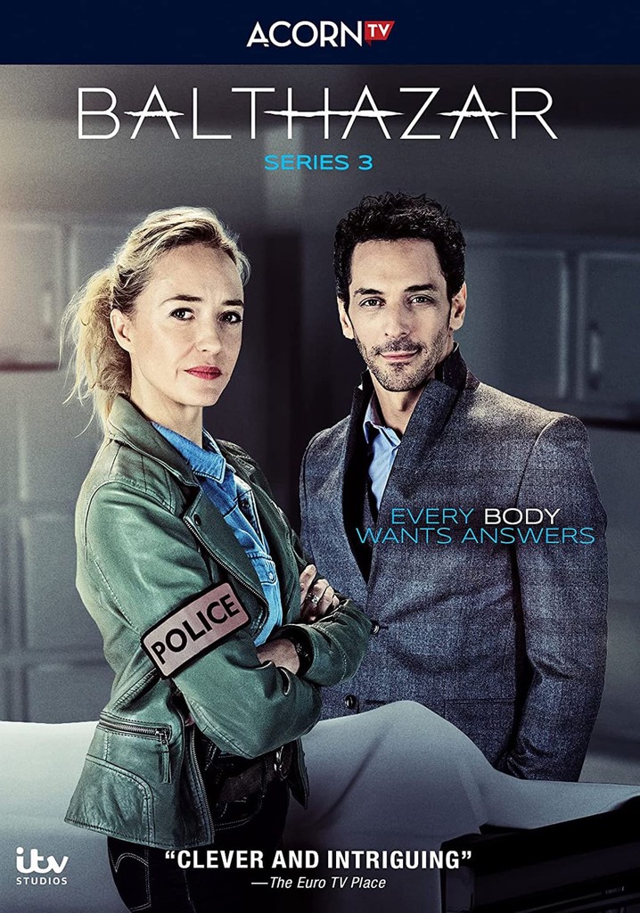 Saison 3 Balthazar Streaming Où Regarder Les épisodes